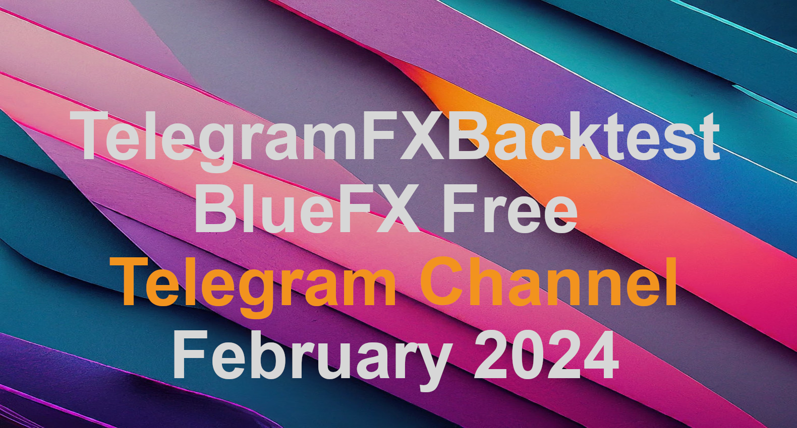 Backtest of BlueFX Free Forex Telegram Signals